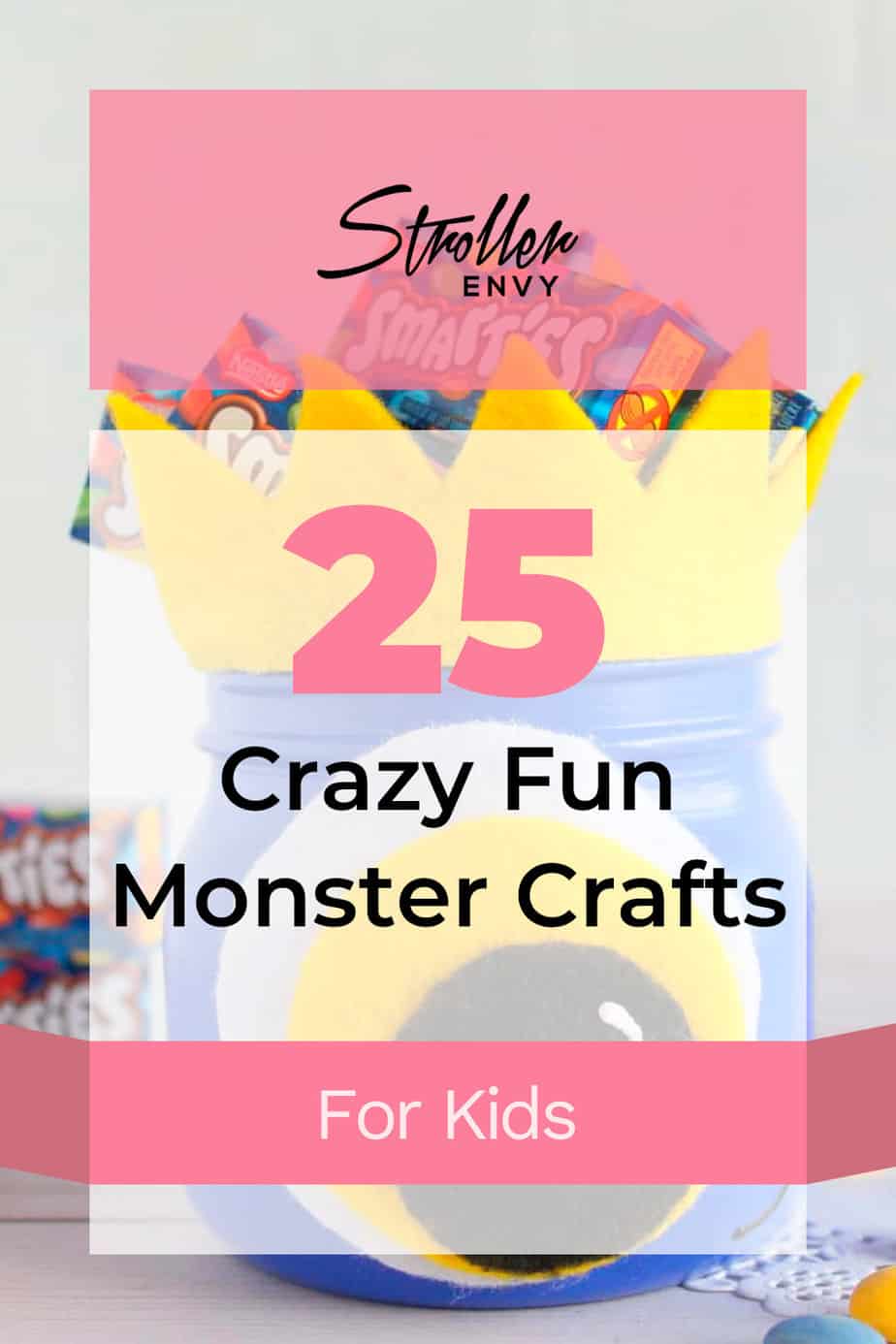 25 Crazy Fun Monster Crafts for Kids That Are Super Adorable