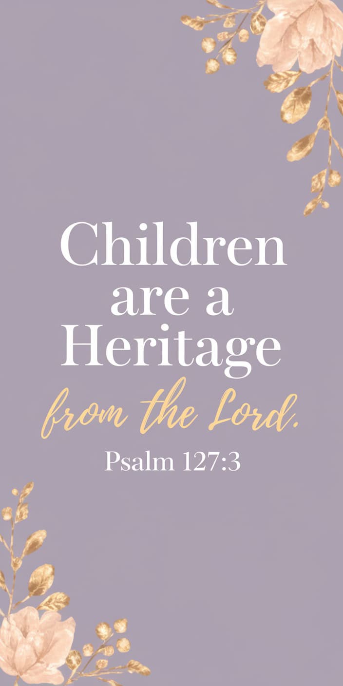 The 25 Most Powerful Scriptures to Guide and Inspire Your Children